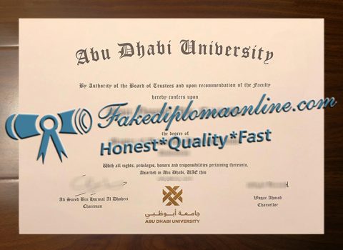 I want to order a fake Abu Dhabi University degree cert in the UAE