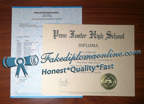 I need a realistic Penn Foster High School diploma and transcript online